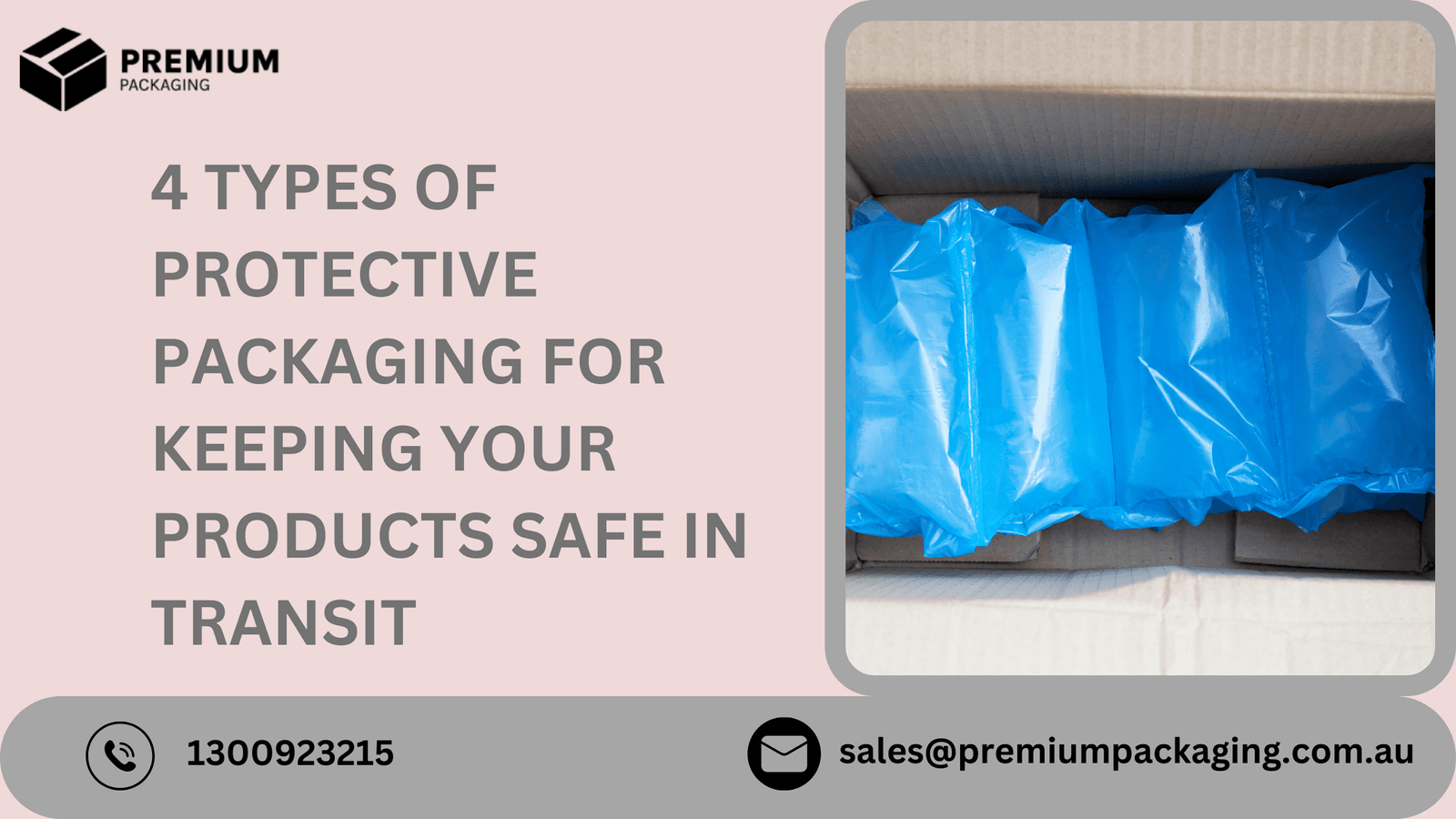 4 TYPES OF PROTECTIVE PACKAGING FOR KEEPING YOUR PRODUCTS SAFE IN ...