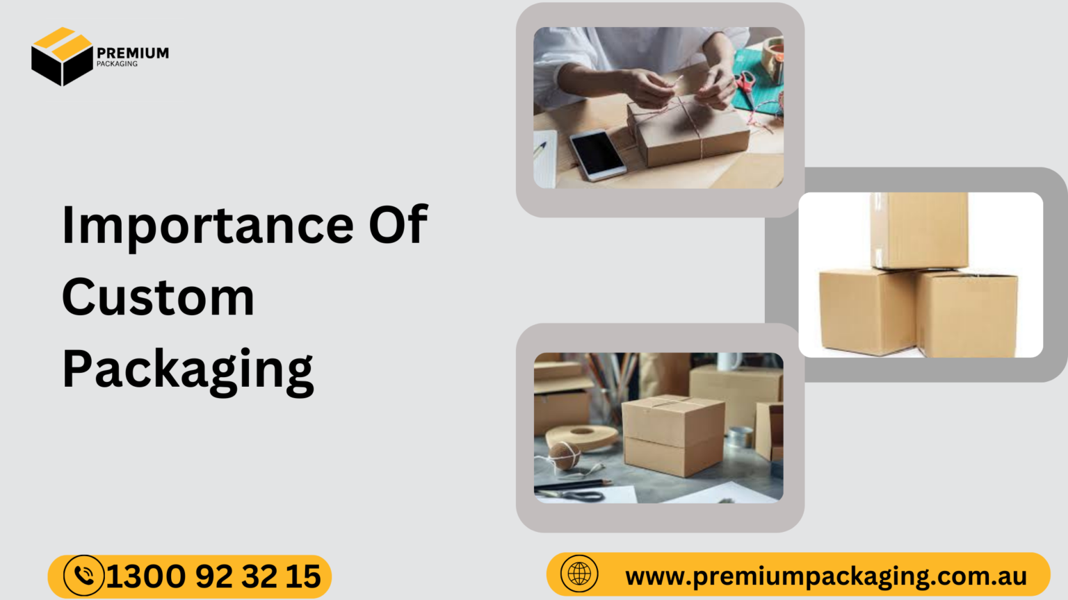 Importance Of Custom Packaging - Premium