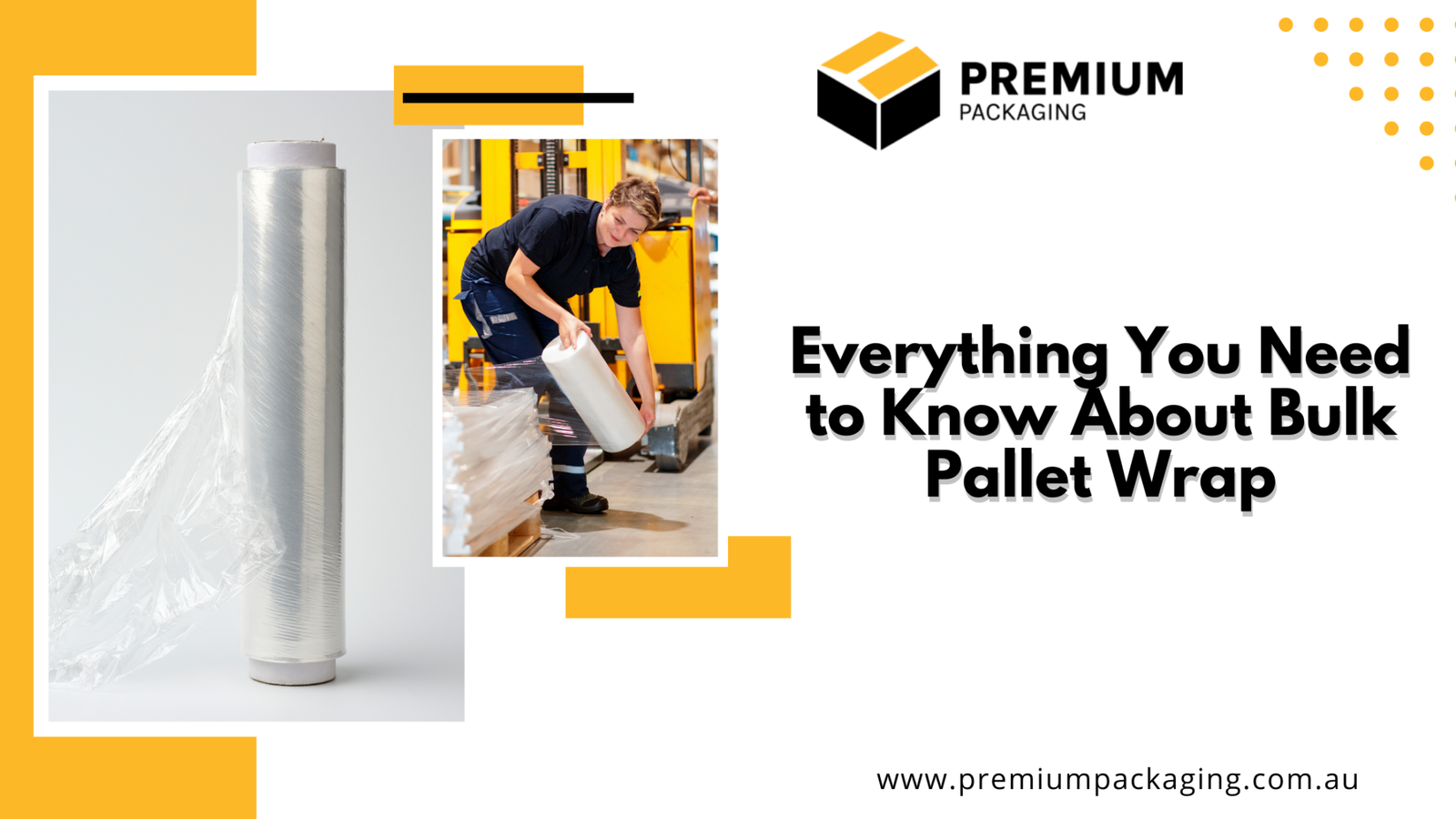 Everything You Need to Know About Bulk Pallet Wrap