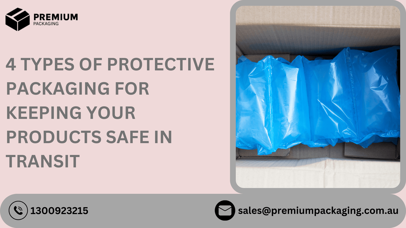 Protective Packaging Types for Safe Product Transit